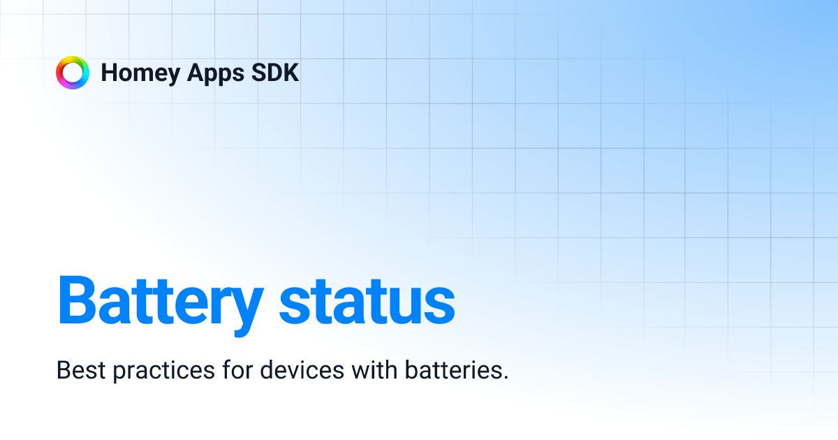Battery status | Homey Apps SDK