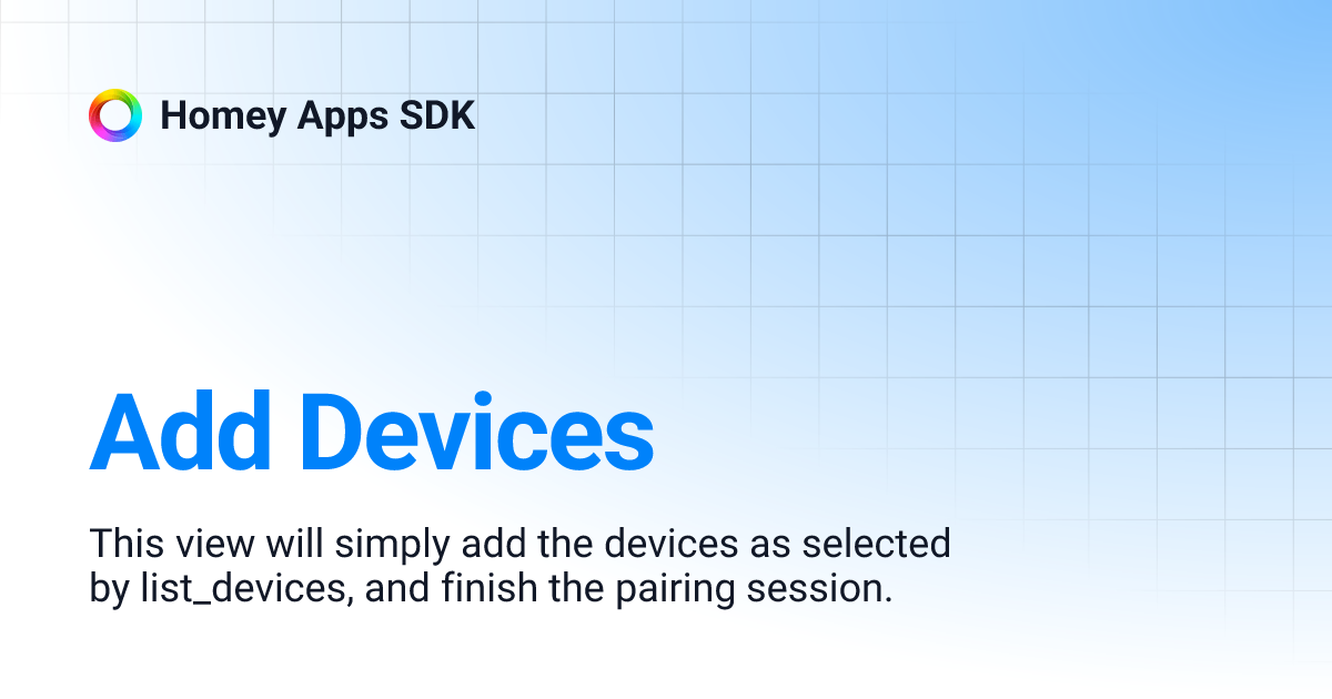 Add Devices | Homey Apps SDK