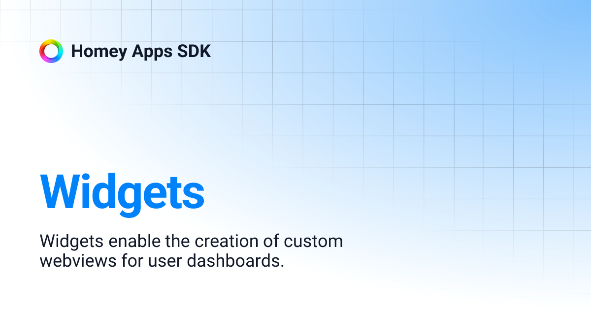Widgets | Homey Apps SDK