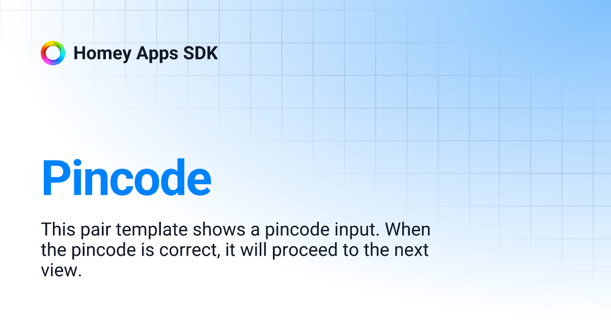 Pincode | Homey Apps SDK