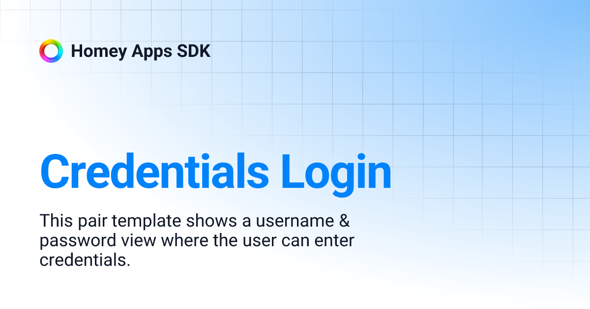 Credentials Login | Homey Apps SDK